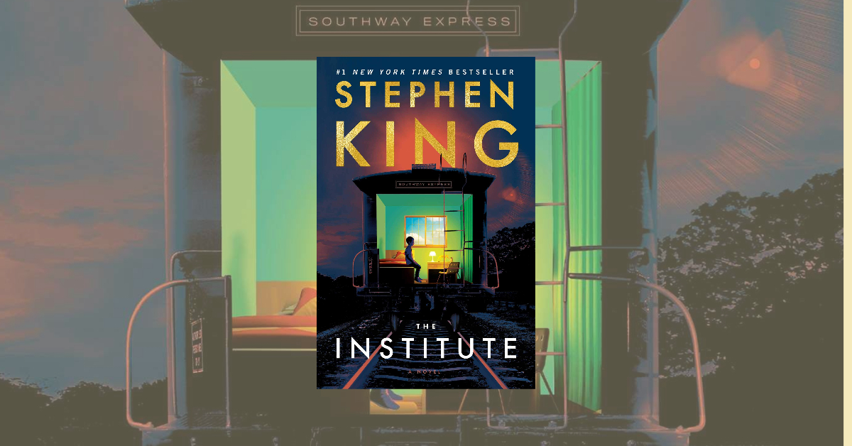 Book Review: The Institute by Stephen King - The Fantasy Review