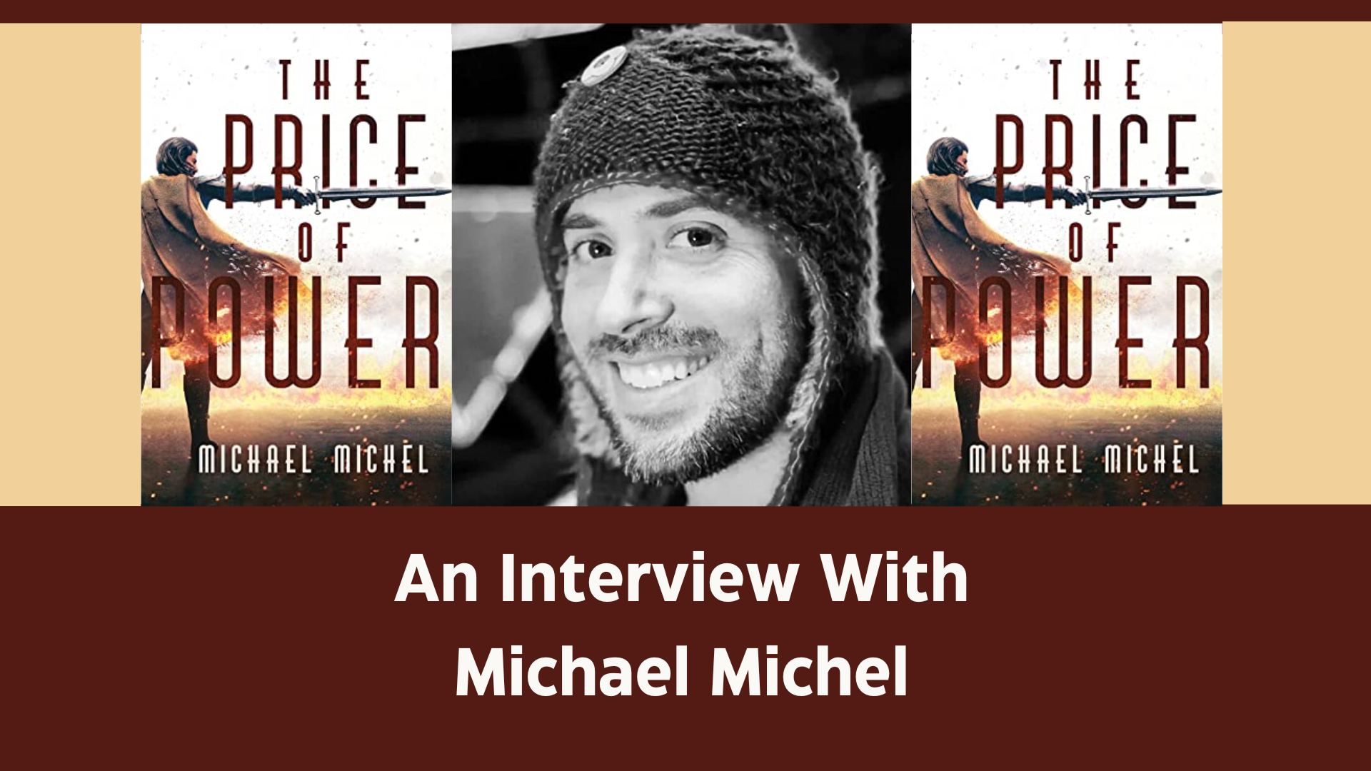 Author Interview: Michael Michel (The Price of Power) - The Fantasy Review